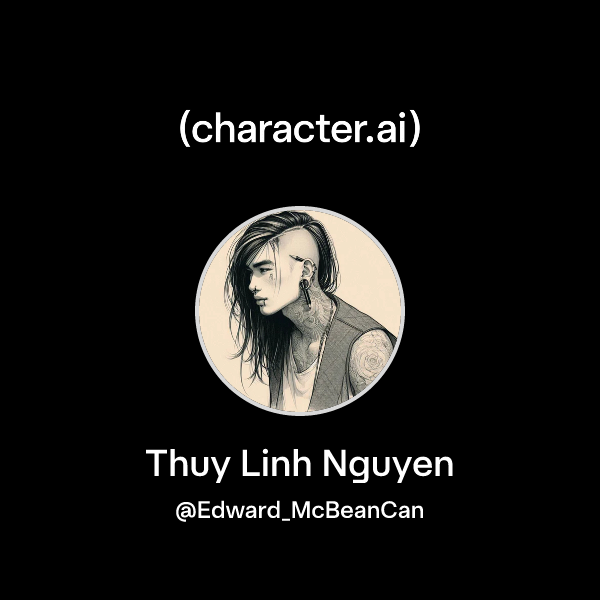 Chat with Thuy Linh Nguyen | character.ai | AI Chat, Reimagined–Your ...