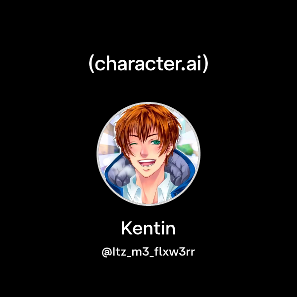 Chat with Kentin | character.ai | AI Chat, Reimagined–Your Words. Your ...