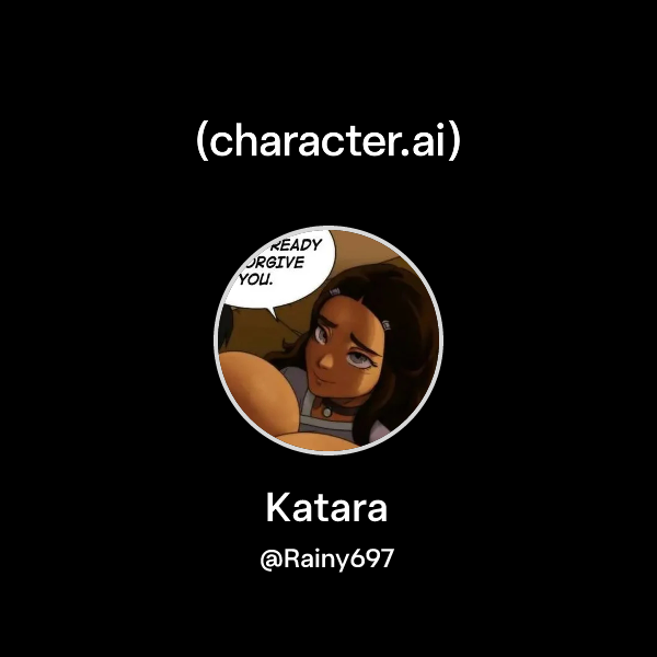 Chat with Katara | character.ai | AI Chat, Reimagined–Your Words. Your World.