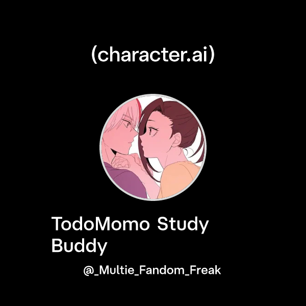 Chat with TodoMomo Study Buddy | character.ai | AI Chat, Reimagined–Your Words. Your World.