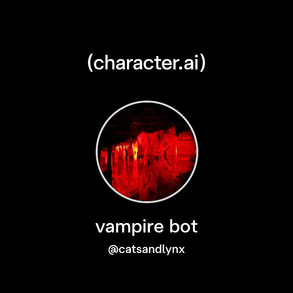 Chat with vampire bot | character.ai | AI Chat, Reimagined–Your Words ...