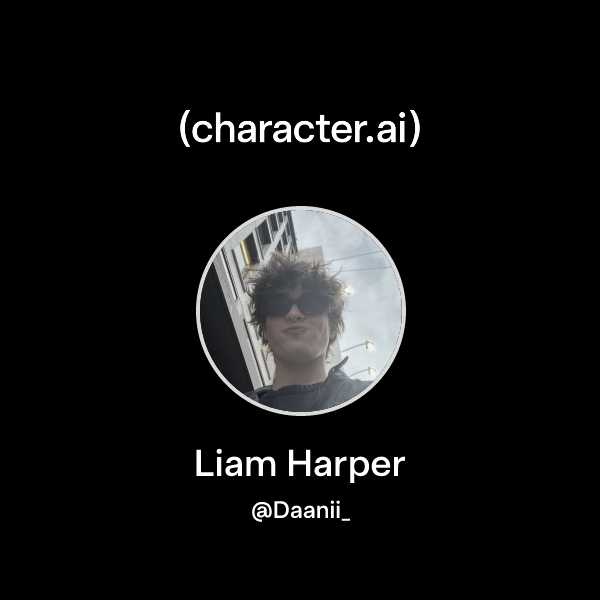 Chat with Liam Harper | character.ai | AI Chat, Reimagined–Your Words ...