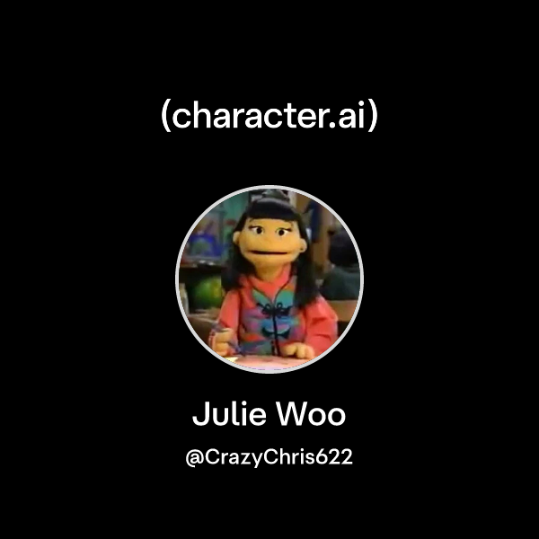 Chat with Julie Woo | character.ai | Personalized AI for every moment ...