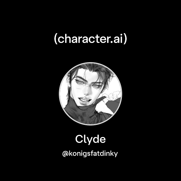 Chat with Clyde | character.ai | AI Chat, Reimagined–Your Words. Your ...