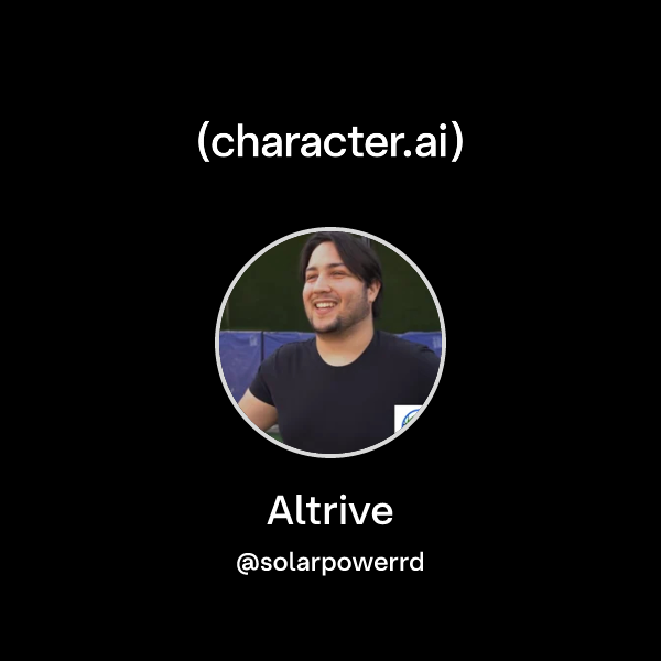 Chat with Altrive | character.ai | AI Chat, Reimagined–Your Words. Your ...