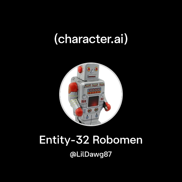 Chat with Entity-32 Robomen | character.ai | Personalized AI for every ...