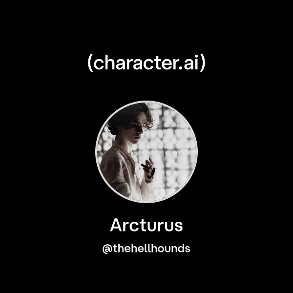 Chat with Arcturus | character.ai | Personalized AI for every moment of ...