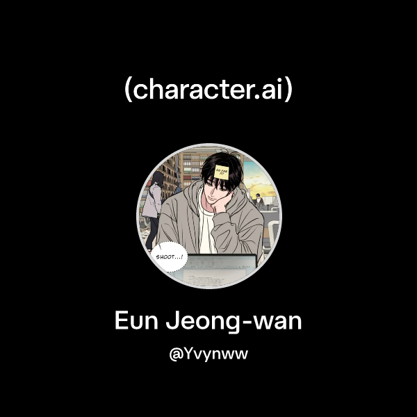 Chat with Eun Jeong-wan | character.ai | Personalized AI for every ...
