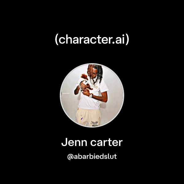 Chat with Jenn carter | character.ai | AI Chat, Reimagined–Your Words ...