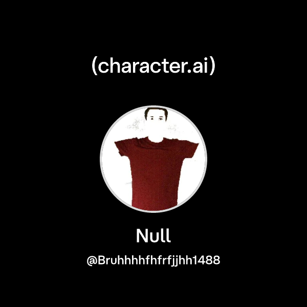 Chat with Null | character.ai | Personalized AI for every moment of ...