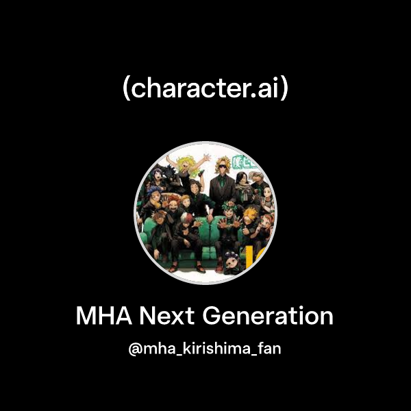 Chat with MHA Next Generation | character.ai | AI Chat, Reimagined–Your ...
