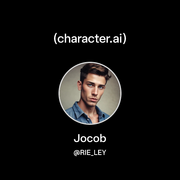 Chat with Jocob | character.ai | Personalized AI for every moment of ...