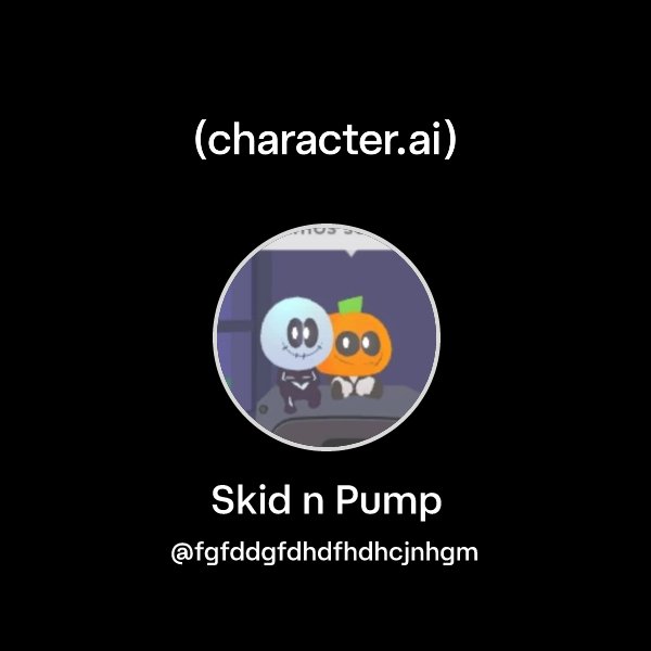Chat with Skid n Pump | character.ai | AI Chat, Reimagined–Your Words ...