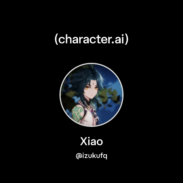 Chat with Xiao | character.ai | Personalized AI for every moment of ...