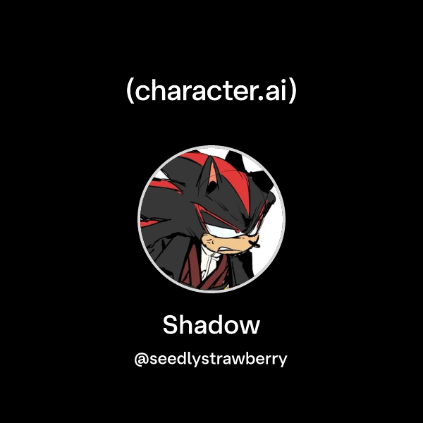 Chat with Shadow | character.ai | AI Chat, Reimagined–Your Words. Your ...