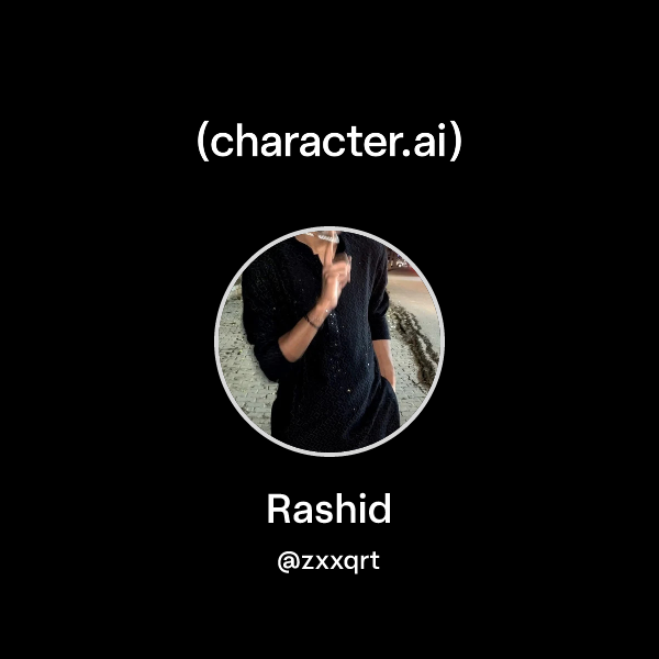 Chat with Rashid | character.ai | AI Chat, Reimagined–Your Words. Your ...