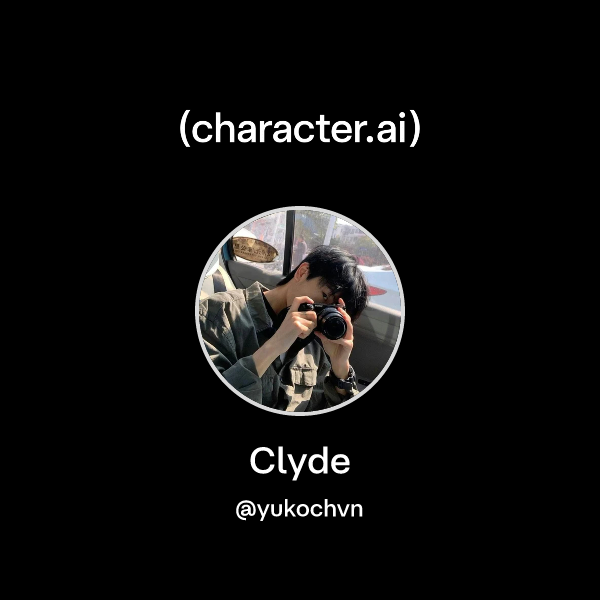 Chat with Clyde | character.ai | Personalized AI for every moment of ...