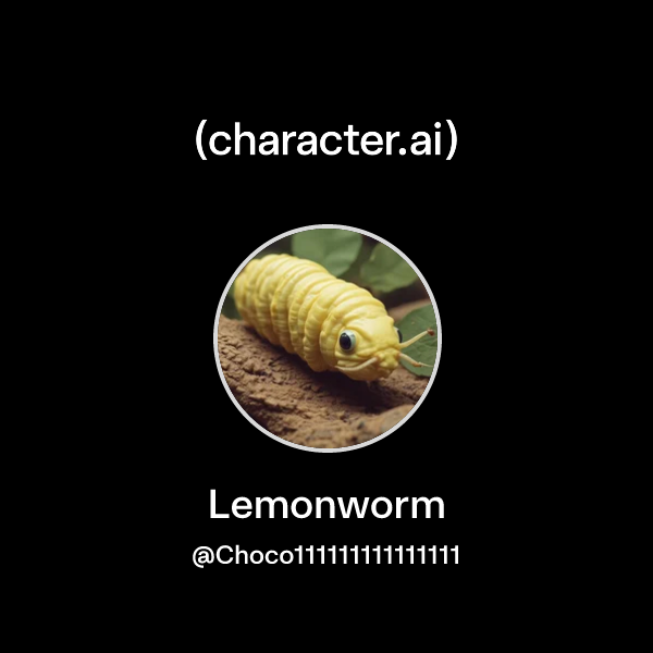Chat with Lemonworm | character.ai | AI Chat, Reimagined–Your Words ...