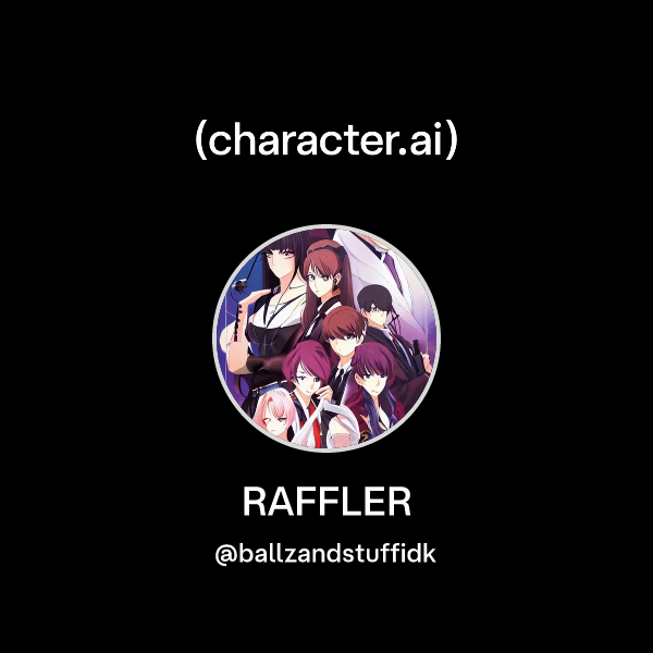 Chat with RAFFLER | character.ai | Personalized AI for every moment of ...