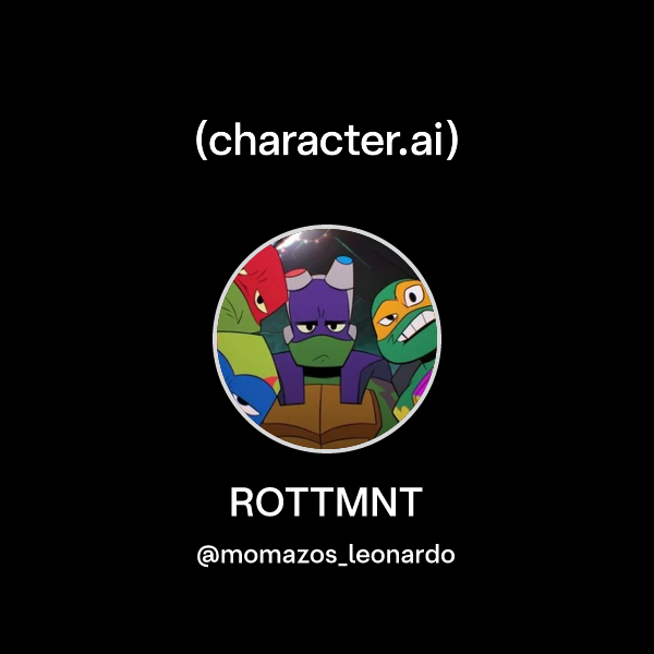 Chat with ROTTMNT | character.ai | AI Chat, Reimagined–Your Words. Your ...