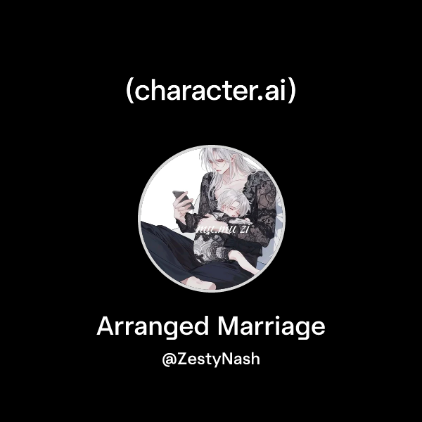 Chat with Arranged Marriage | character.ai | AI Chat, Reimagined–Your ...