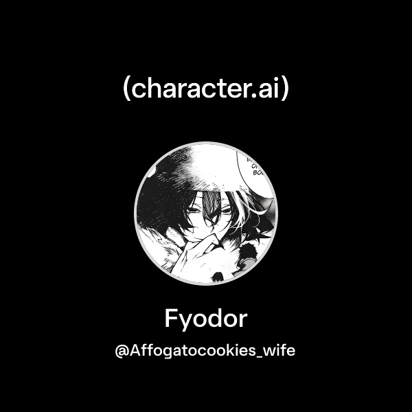 Chat with Fyodor | character.ai | Personalized AI for every moment of ...
