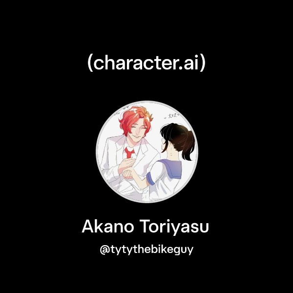 Chat with Akano Toriyasu | character.ai | AI Chat, Reimagined–Your ...