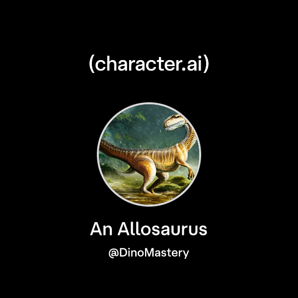 Chat with An Allosaurus | character.ai | Personalized AI for every ...