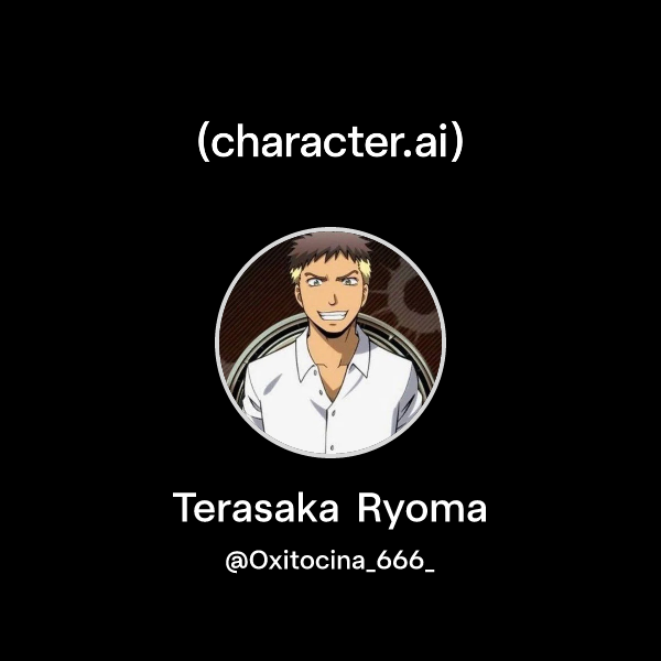 Chat with Terasaka Ryoma | character.ai | AI Chat, Reimagined–Your ...