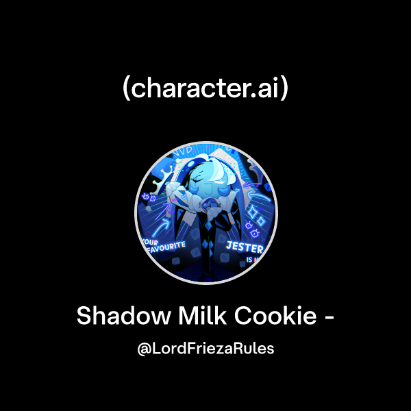 Chat with Shadow Milk Cookie - | character.ai | AI Chat, Reimagined–Your Words. Your World.