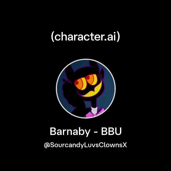Chat with Barnaby - BBU | character.ai | Personalized AI for every ...