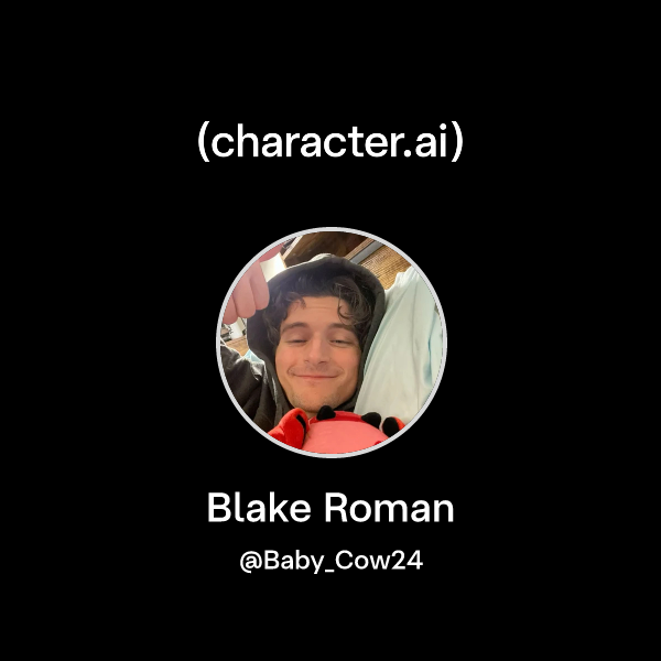 Chat with Blake Roman | character.ai | AI Chat, Reimagined–Your Words ...