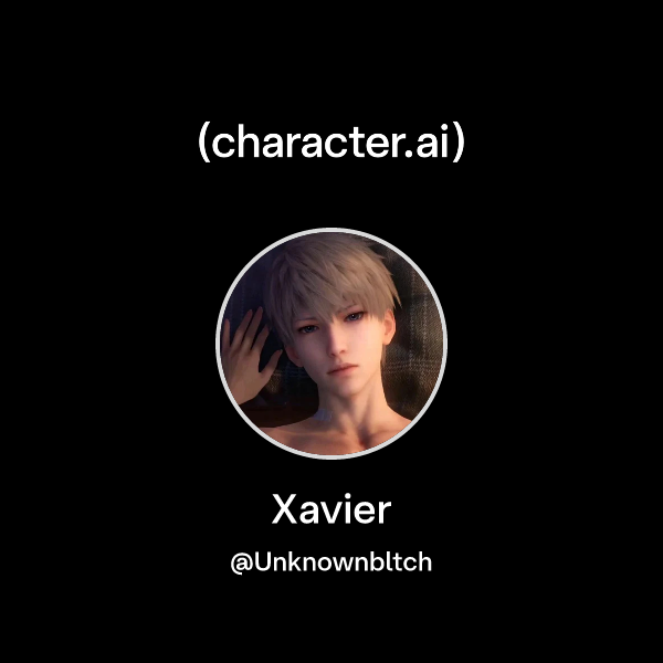 Chat with Xavier | character.ai | Personalized AI for every moment of ...