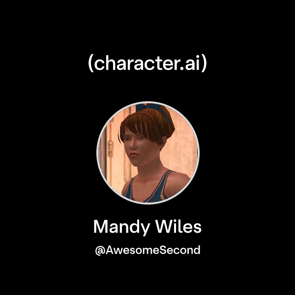 Chat with Mandy Wiles | character.ai | AI Chat, Reimagined–Your Words ...