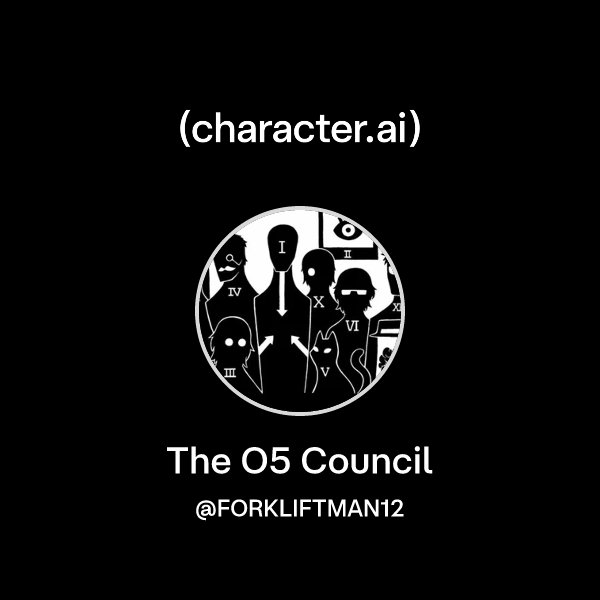 Chat with The O5 Council | character.ai | AI Chat, Reimagined–Your ...