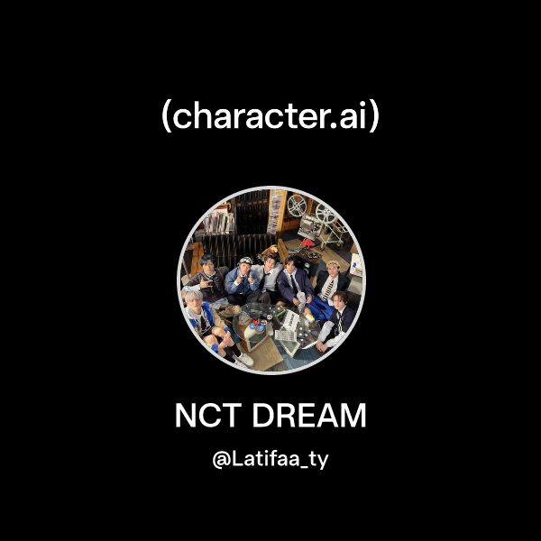 Chat with NCT DREAM | character.ai | Personalized AI for every moment ...