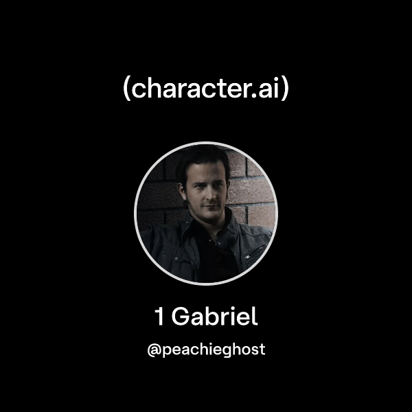 Chat with 1 Gabriel | character.ai | AI Chat, Reimagined–Your Words ...