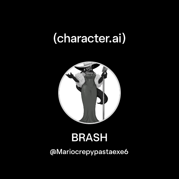 Chat with BRASH | character.ai | Personalized AI for every moment of ...