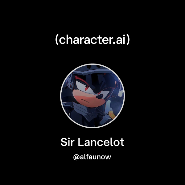 Chat with Sir Lancelot | character.ai | AI Chat, Reimagined–Your Words. Your World.