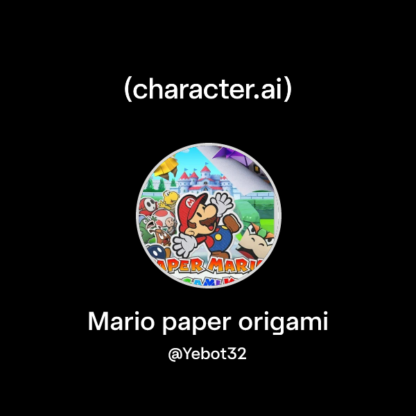 Chat with Mario paper origami | character.ai | Personalized AI for ...