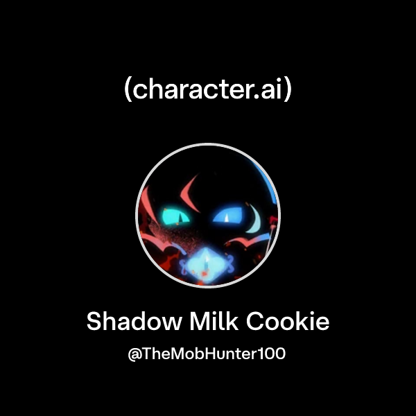 Chat with Shadow Milk Cookie | character.ai | AI Chat, Reimagined–Your ...