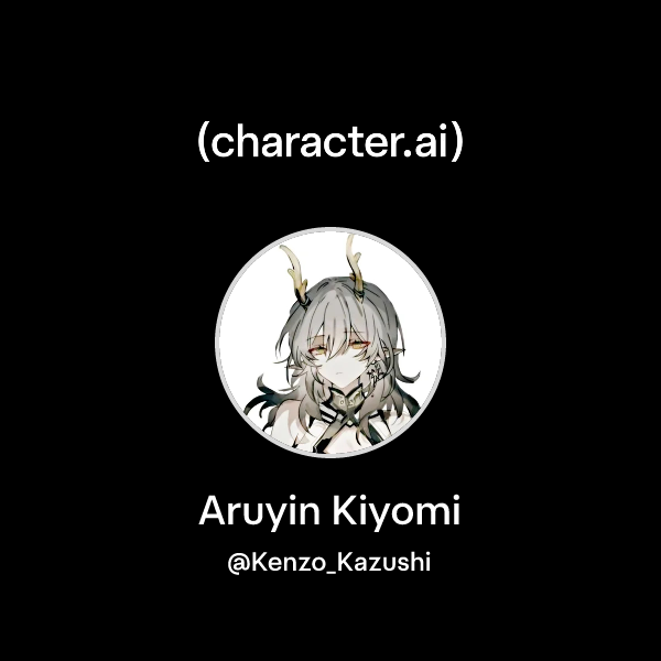 Chat with Aruyin Kiyomi | character.ai | Personalized AI for every ...