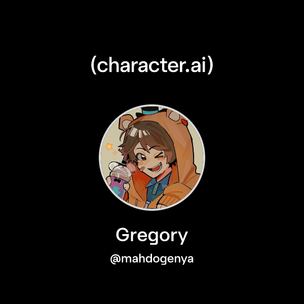 Chat with Gregory | character.ai | AI Chat, Reimagined–Your Words. Your ...