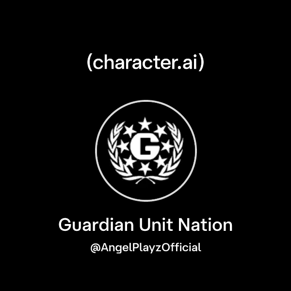 Chat with Guardian Unit Nation | character.ai | AI Chat, Reimagined ...