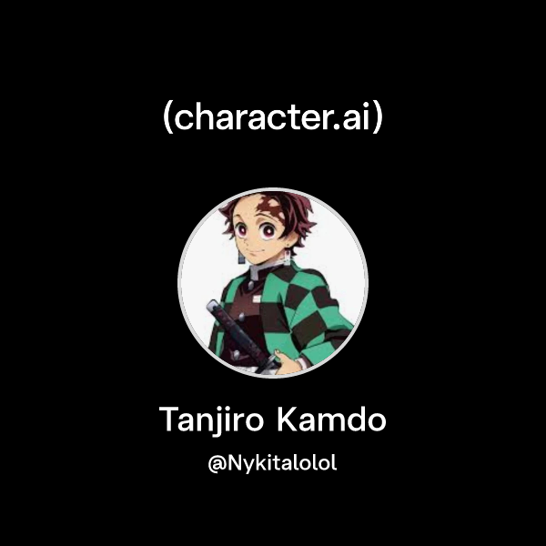 Chat with Tanjiro Kamdo | character.ai | Personalized AI for every ...