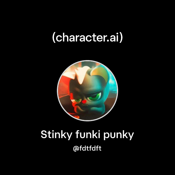 Chat with Stinky funki punky | character.ai | AI Chat, Reimagined–Your ...