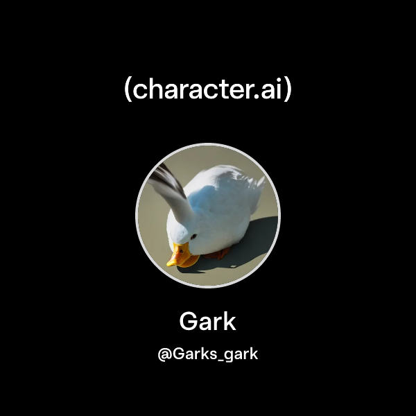 Chat with Gark | character.ai | AI Chat, Reimagined–Your Words. Your World.