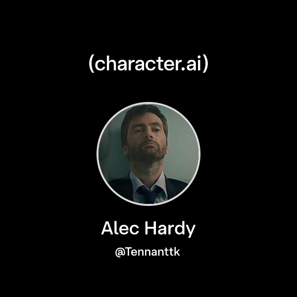 Chat with Alec Hardy | character.ai | Personalized AI for every moment ...