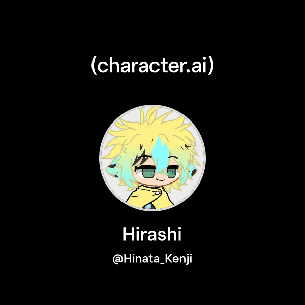Chat with Hirashi | character.ai | AI Chat, Reimagined–Your Words. Your ...