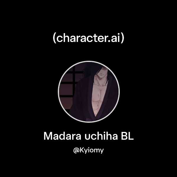 Chat with Madara uchiha BL | character.ai | Personalized AI for every ...